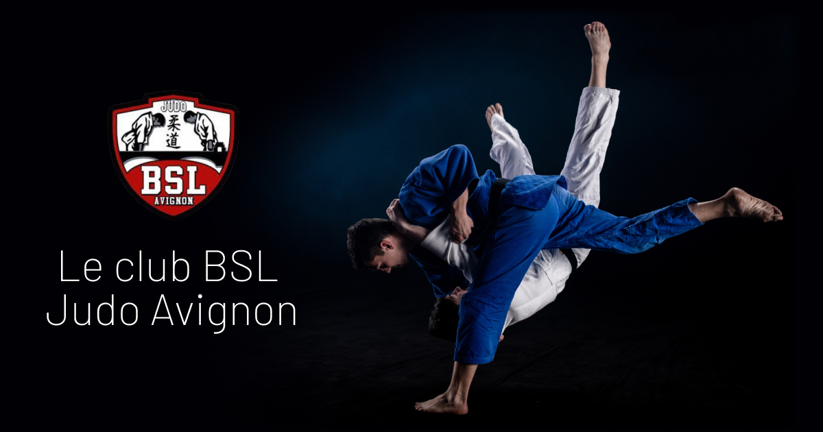 Club BSL Judo Avignon - BSL Judo Avignon